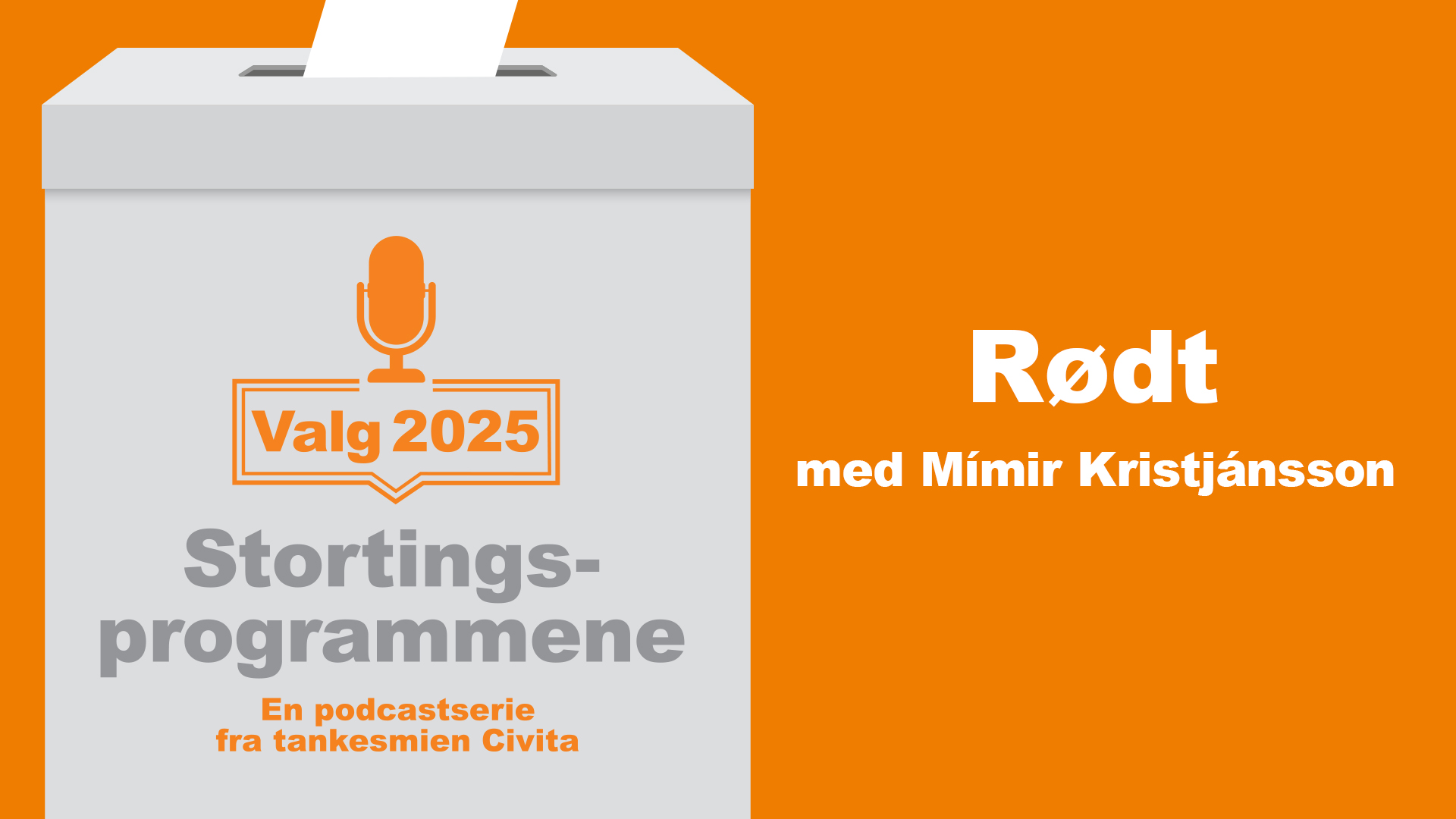 Podkastserie: Valg 2025 – Stortingsprogrammene